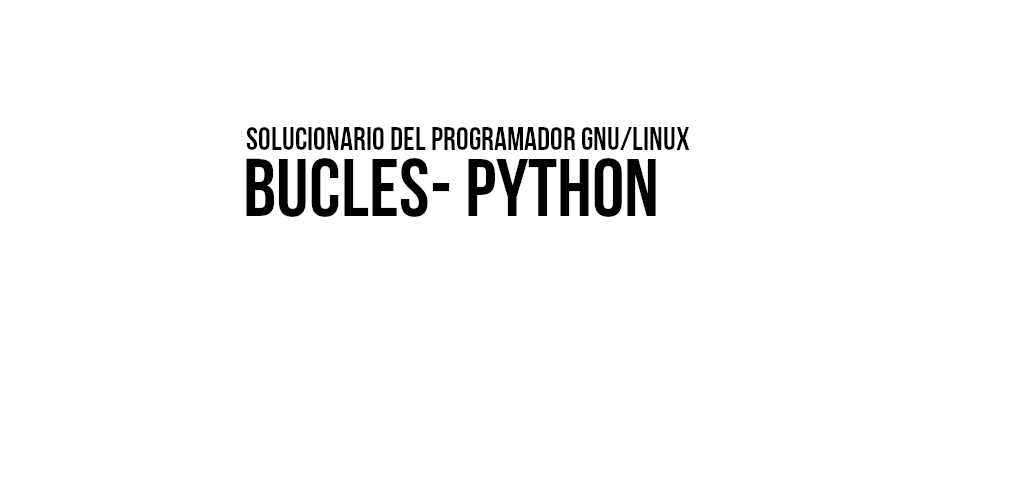 Bucles en Python